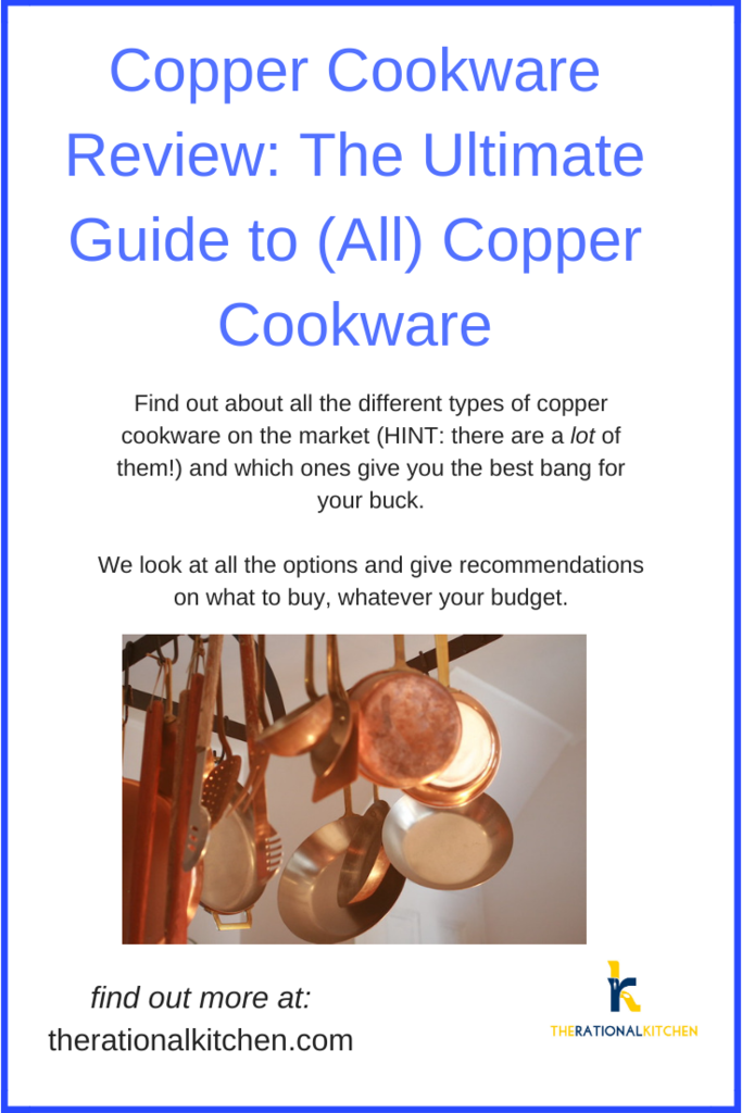 How to Pick the Best Copper Cookware: The Complete Guide