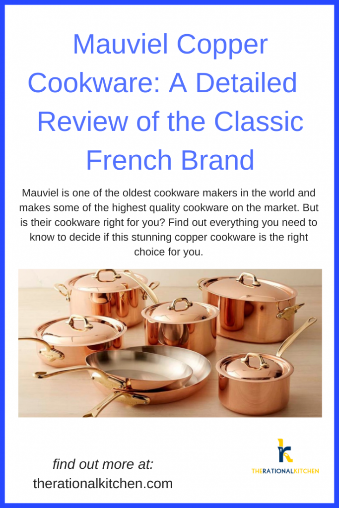 Mauviel Copper Cookware: A Detailed Review of the Classic French Brand