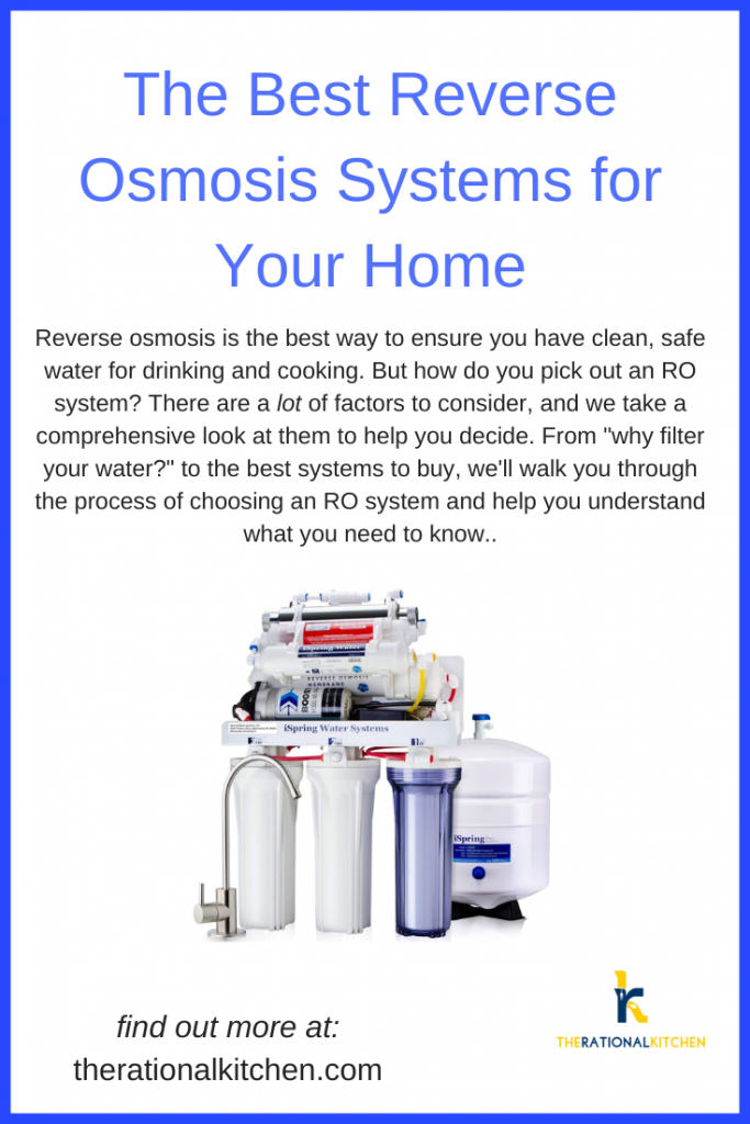 The Best Reverse Osmosis Systems for Your Home