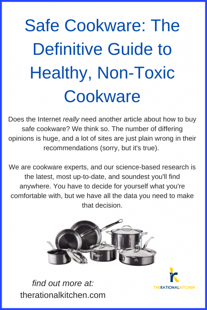Safe Cookware: The Definitive Guide to Healthy, Non-Toxic Cookware